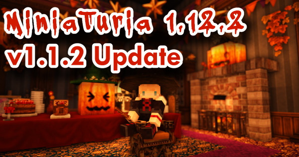 MiniaTuria Mod [v1.1.2] Fix Update | Minecraft MiniaTuria